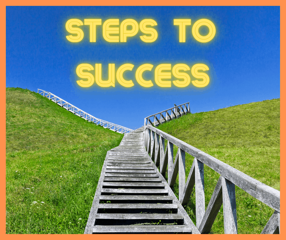 Steps to Success