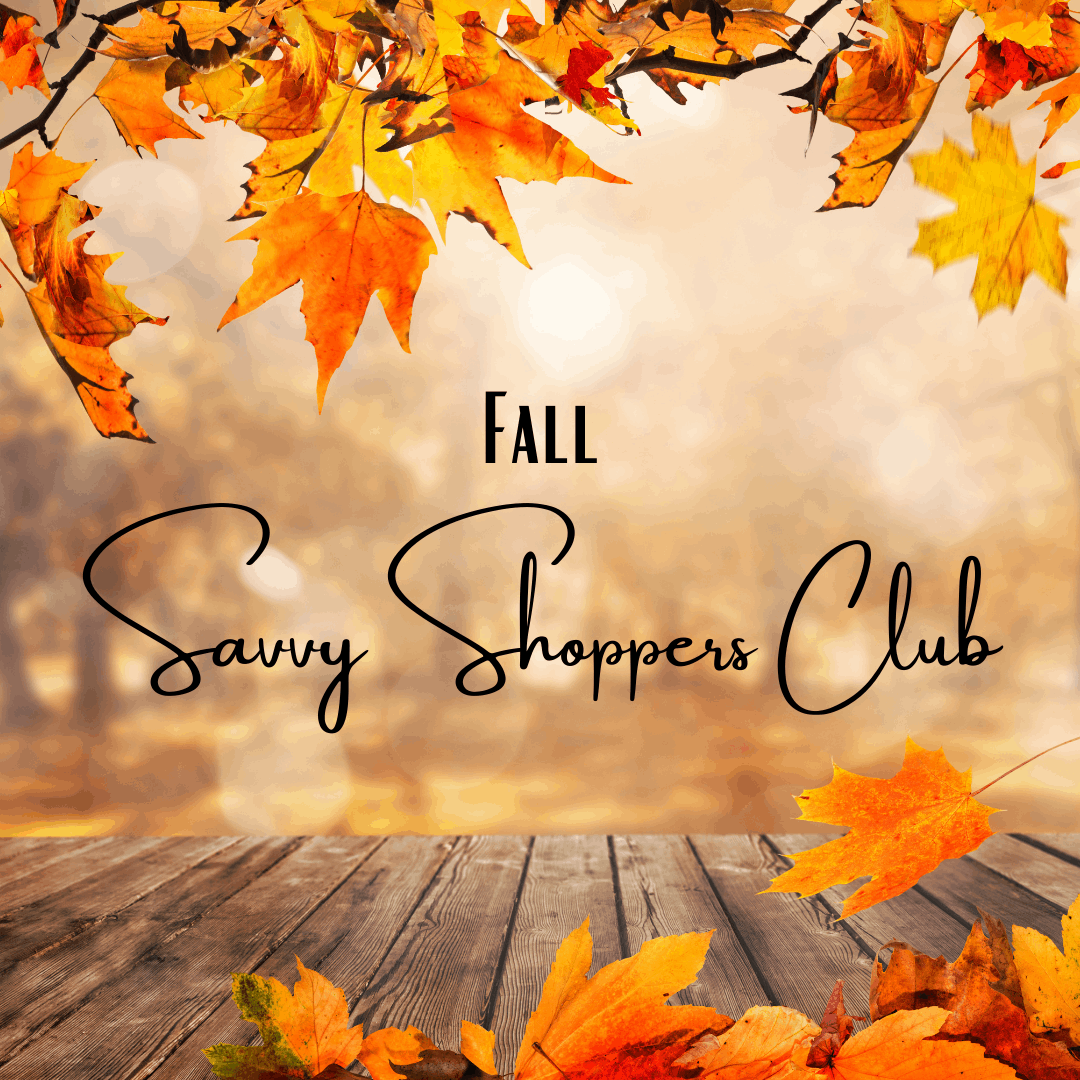 Fall Savvy Shoppers Club