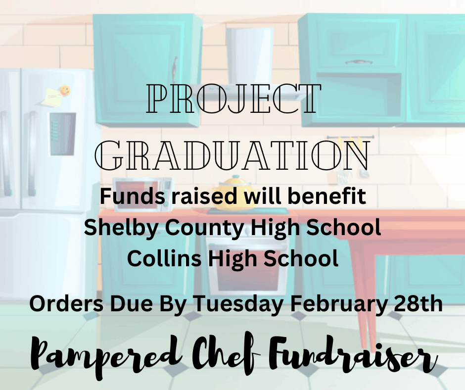 Shelby County/Collins High Schools - Project Graduation Fundraiser